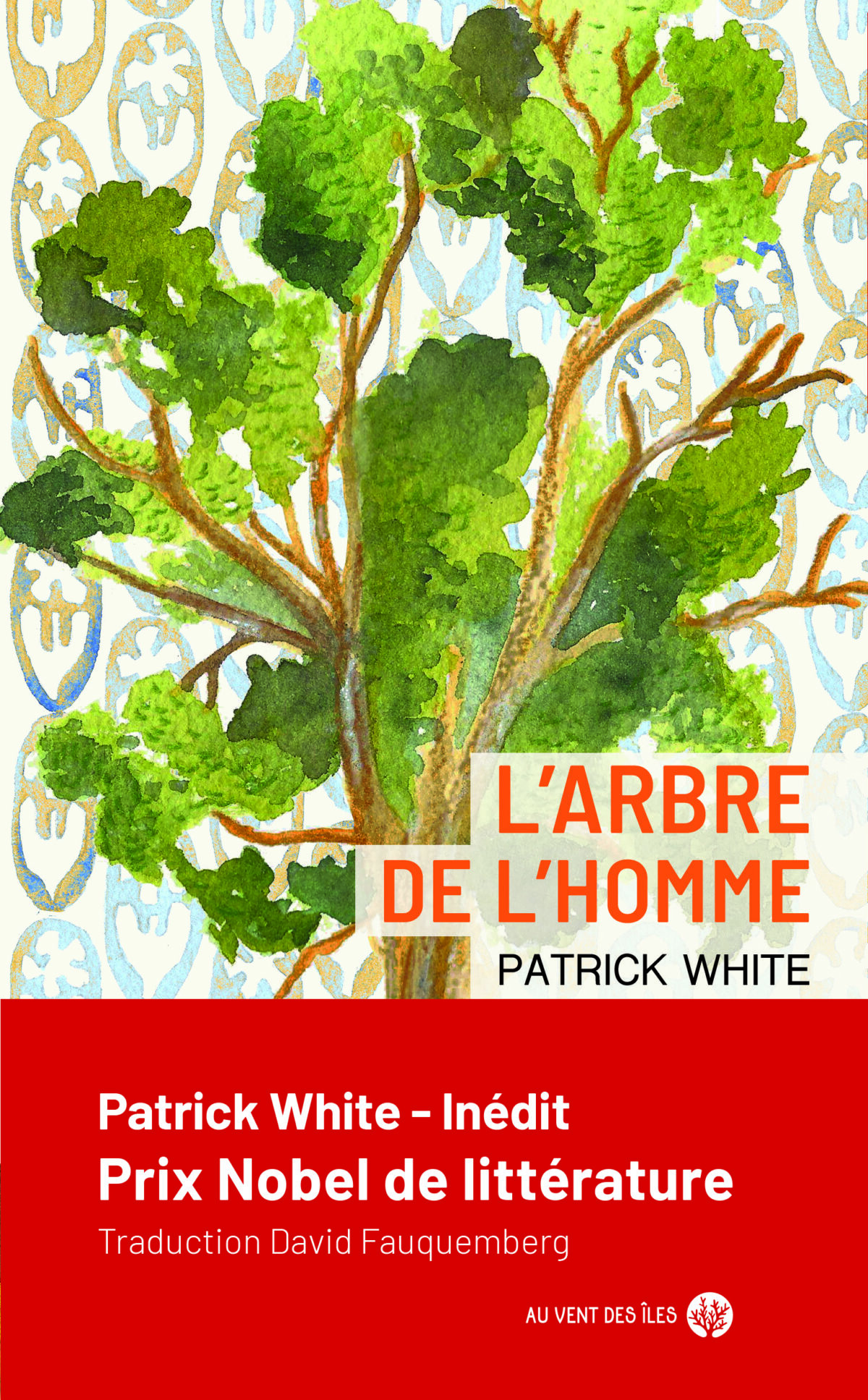 L'arbre de l'homme, de Patrick White - Kimamori